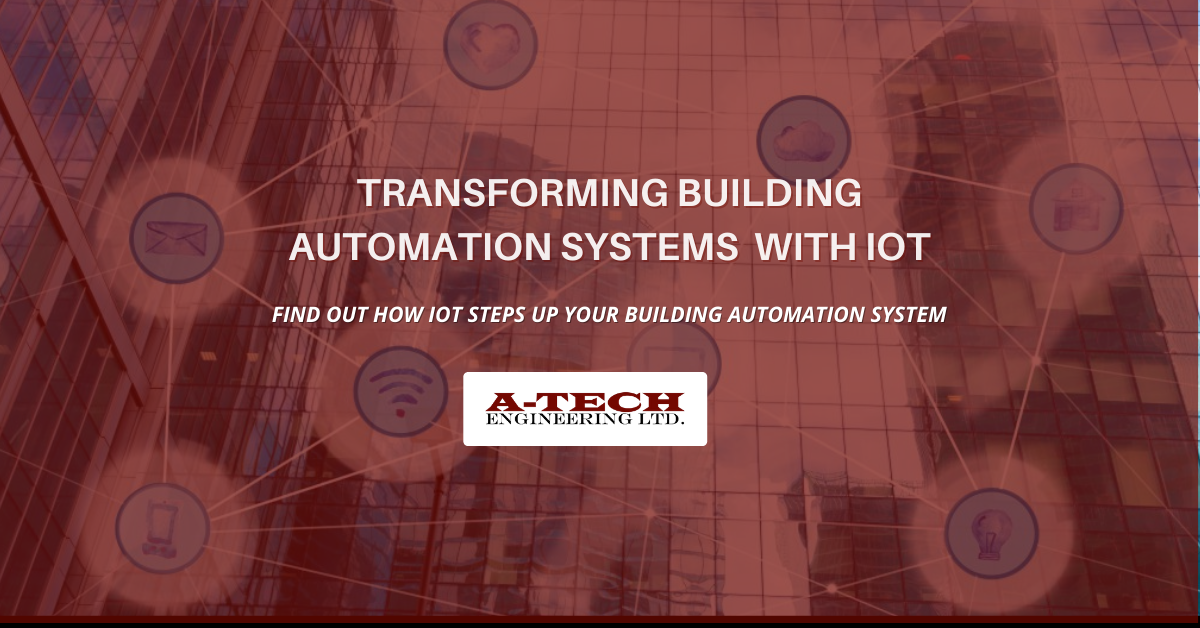 How IoT Steps Up Your Building Automation System - Building Automation ...
